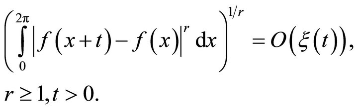 Trigonometric Approximation of Signals (Functions) Belonging to the Lip ( ξ ( t ), r ),(r＞1 ...
