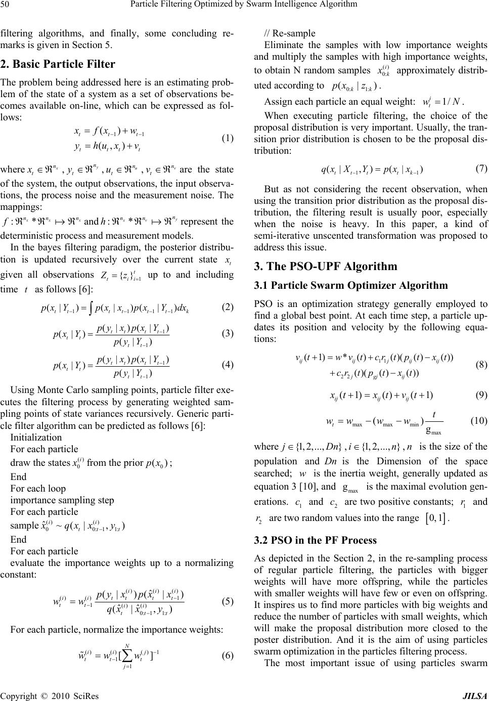 Particle Filtering Optimized By Swarm Intelligence Algorithm