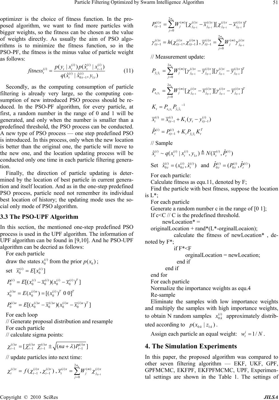 Particle Filtering Optimized By Swarm Intelligence Algorithm