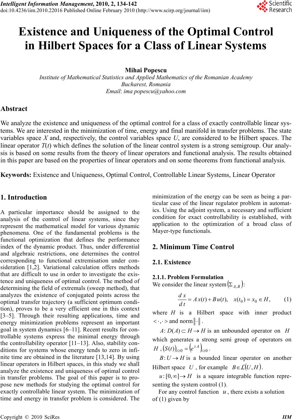 Existence And Uniqueness Of The Optimal Control In Hilbert Spaces For A Class Of Linear Systems