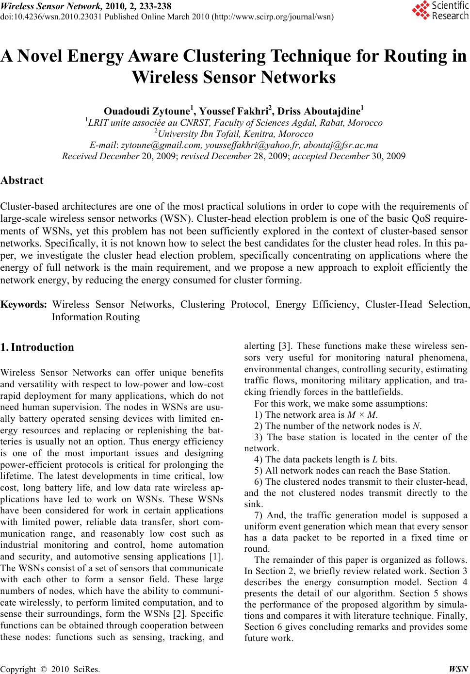 A Novel Energy Aware Clustering Technique for Routing in Wireless Sensor Networks