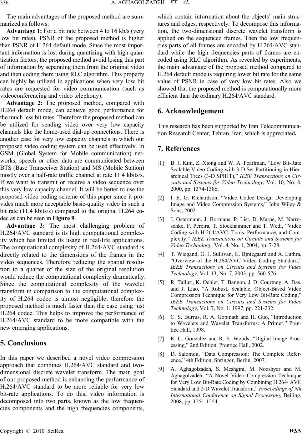 Very Low Bit-Rate Video Coding by Combining H.264/AVC Standard and 2-D Discrete Wavelet Transform