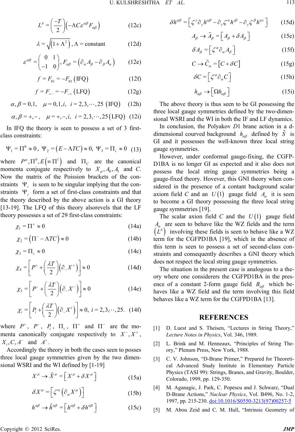 String Gauge Symmetries in the Conformally Gauge-Fixed Polyakov D1 Brane Action in the Presence ...