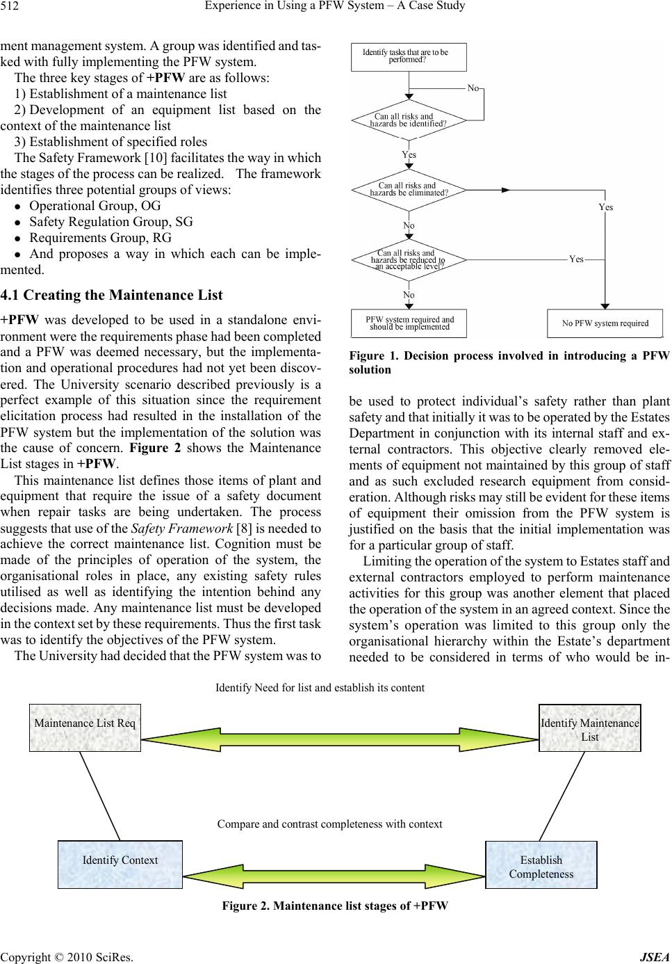 Experience in Using a PFW System – A Case Study