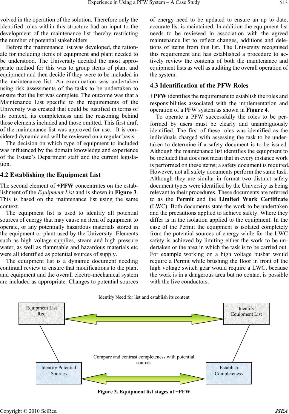 Experience in Using a PFW System – A Case Study