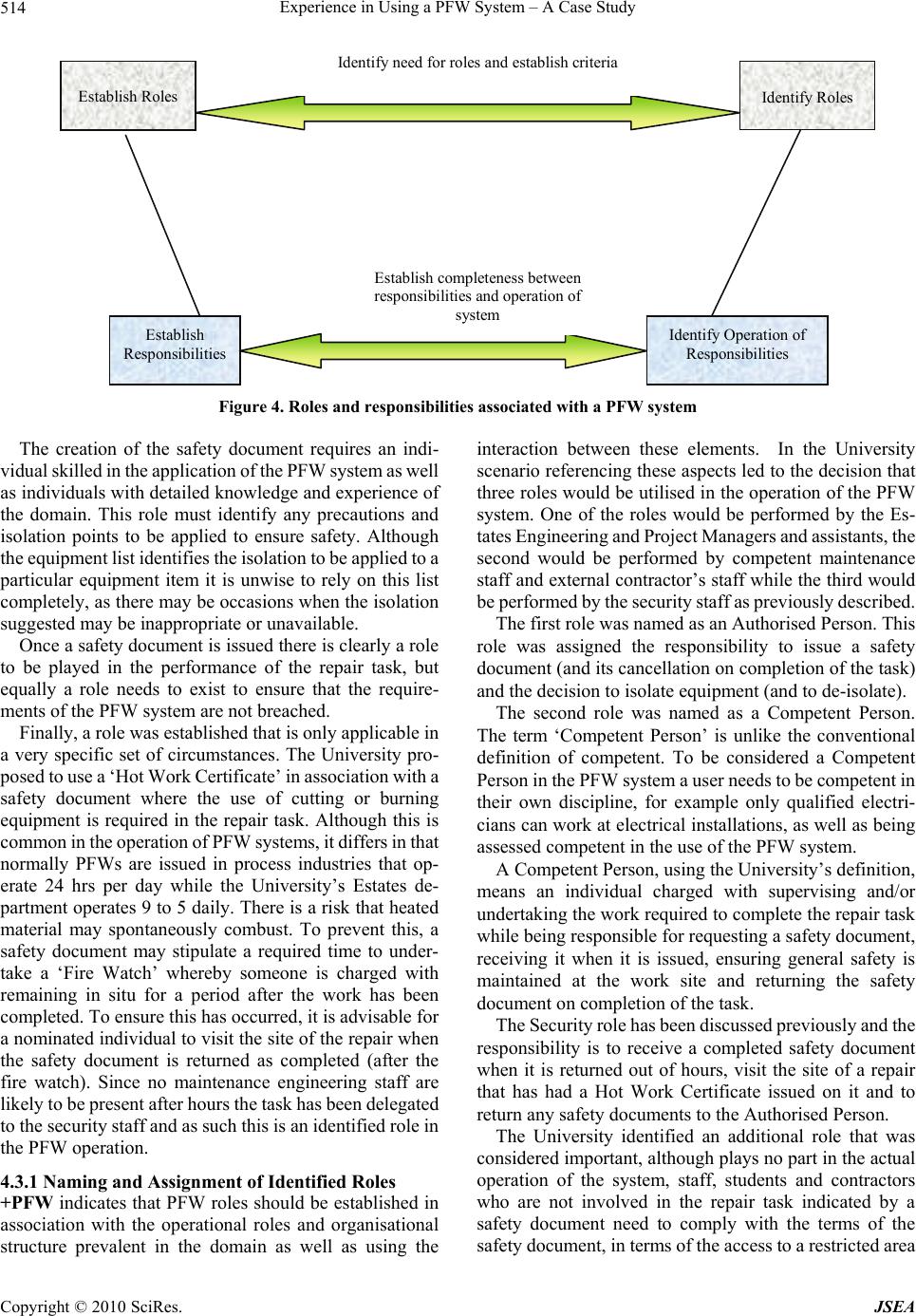 Experience in Using a PFW System – A Case Study