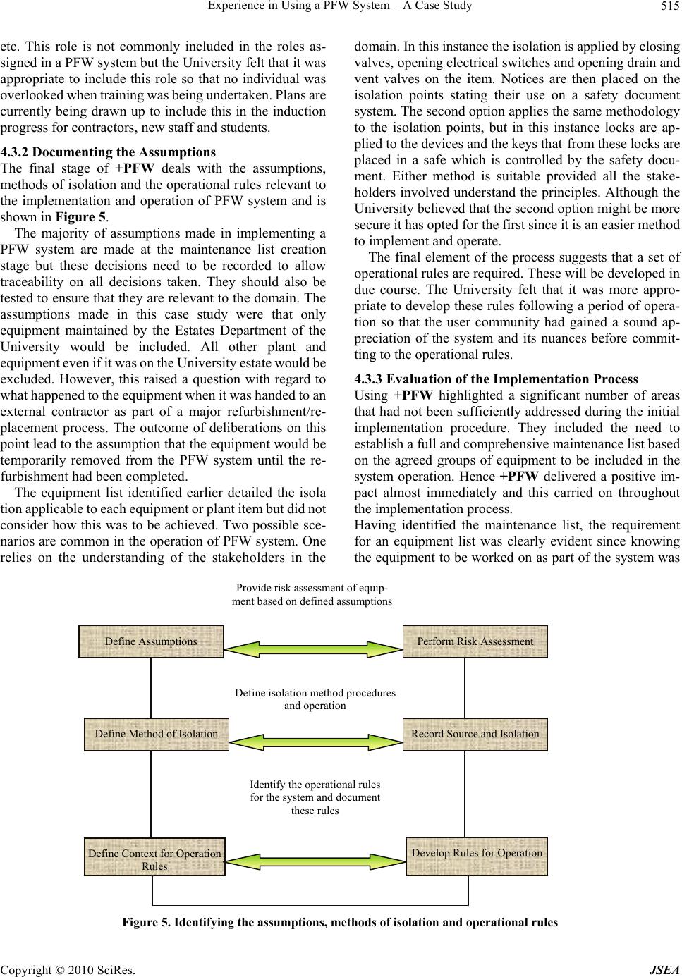 Experience in Using a PFW System – A Case Study