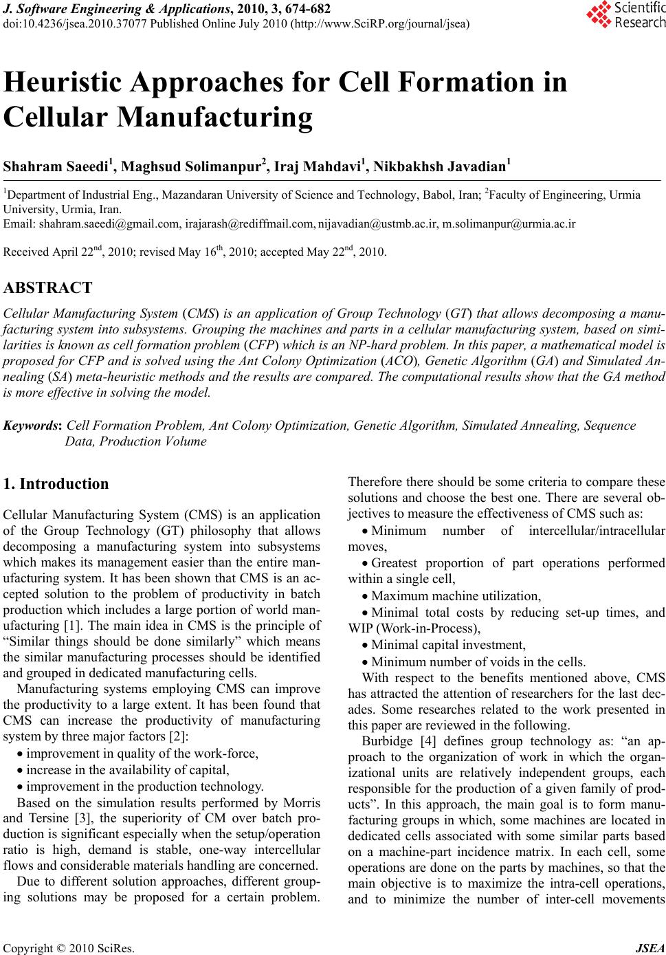 Heuristic Approaches for Cell Formation in Cellular Manufacturing