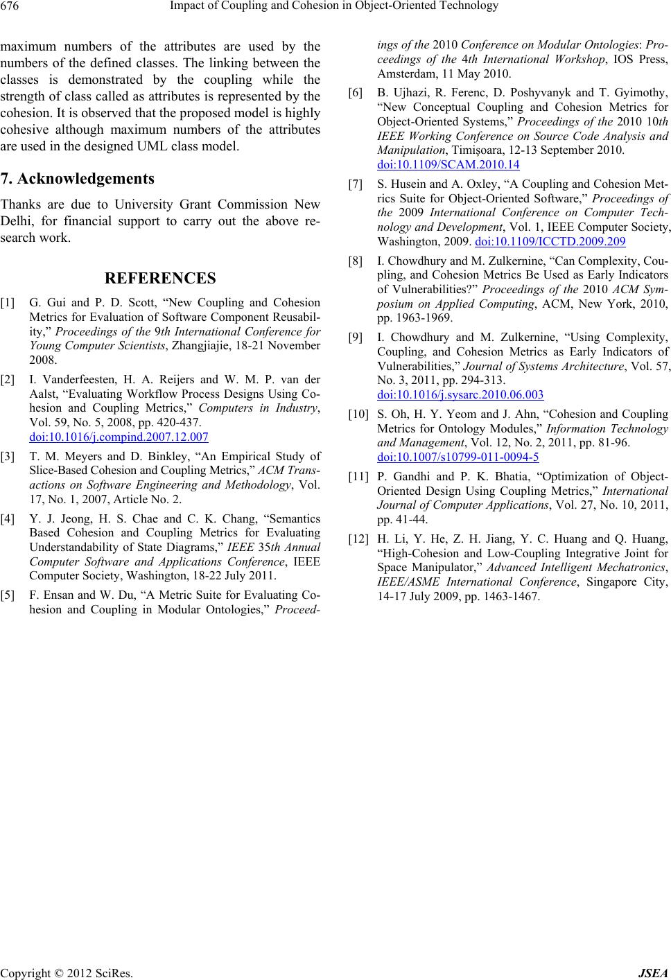 Impact of Coupling and Cohesion in Object-Oriented Technology