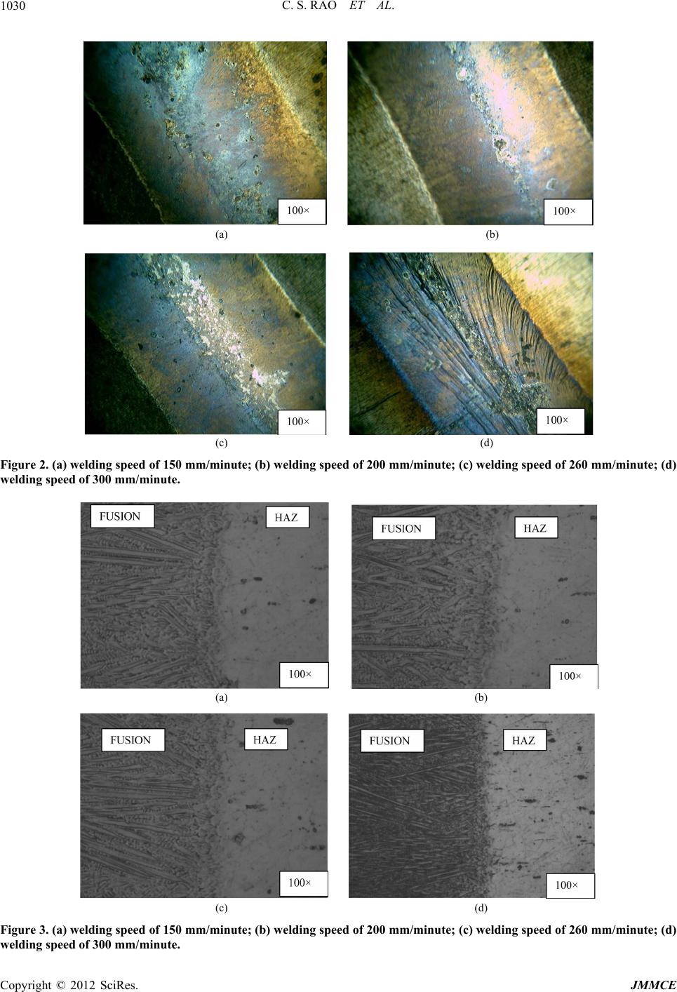 Study on Effect of Welding Speed on Micro Structure and Mechanical Properties of Pulsed Current ...