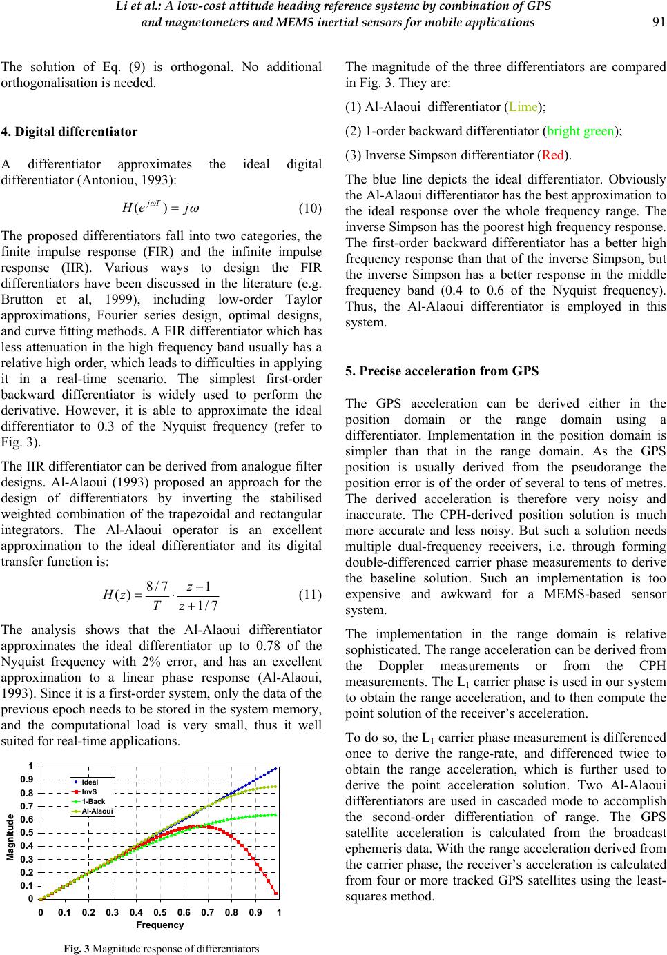 A low-cost attitude heading reference system by combination of GPS and magnetometers and MEMS ...