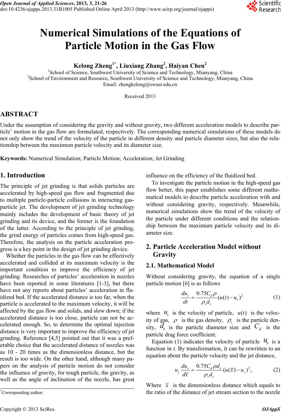 Numerical Simulations of the Equations of Particle Motion in the Gas Flow