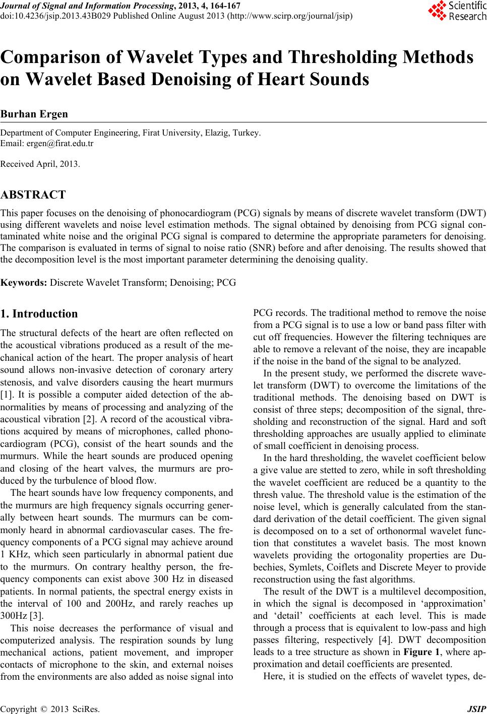 Comparison of Wavelet Types and Thresholding Methods on Wavelet Based Denoising of Heart Sounds