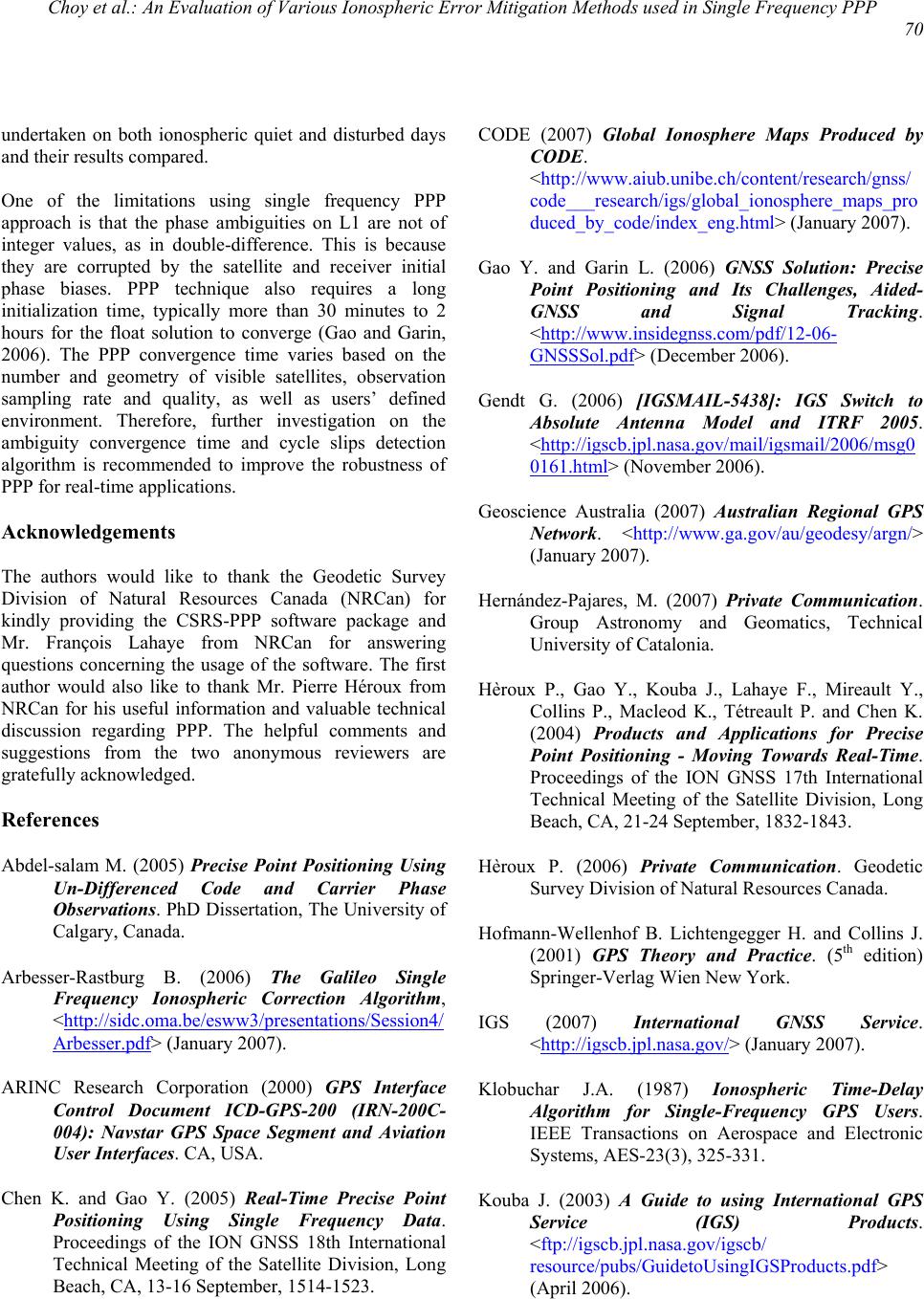 An Evaluation Of Various Ionospheric Error Mitigation Methods Used In Single Frequency Ppp