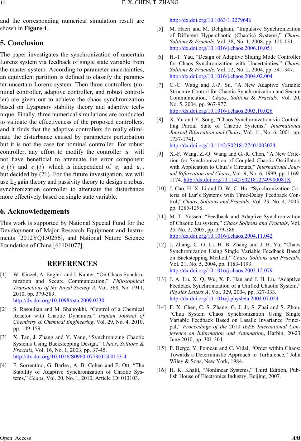 Chaos Synchronization of Uncertain Lorenz System via Single State Variable Feedback
