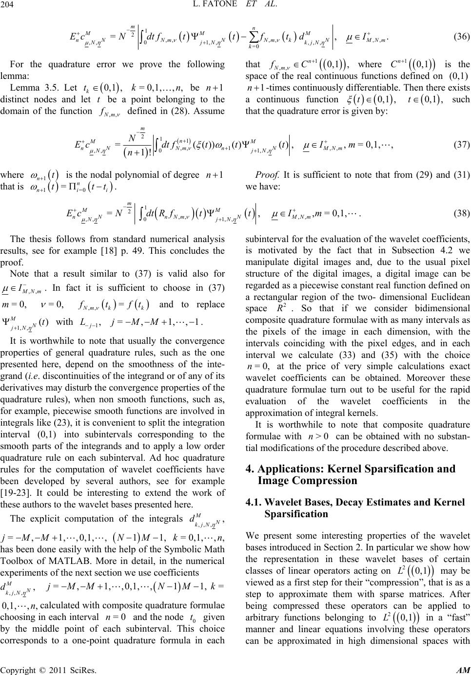 Wavelet Bases Made Of Piecewise Polynomial Functions Theory And Applications