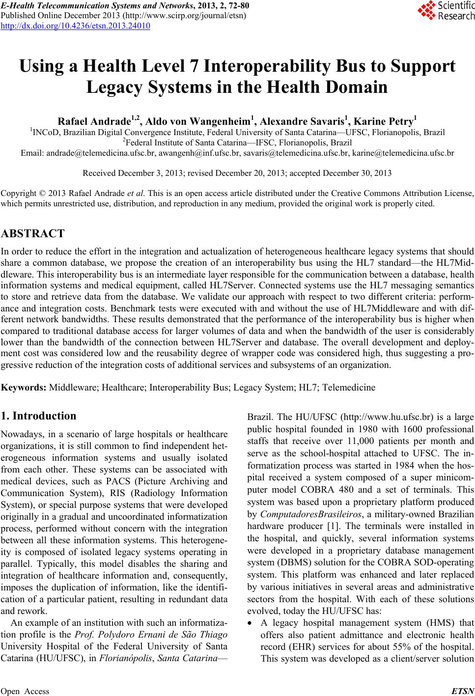 Using a Health Level 7 Interoperability Bus to Support Legacy Systems ...