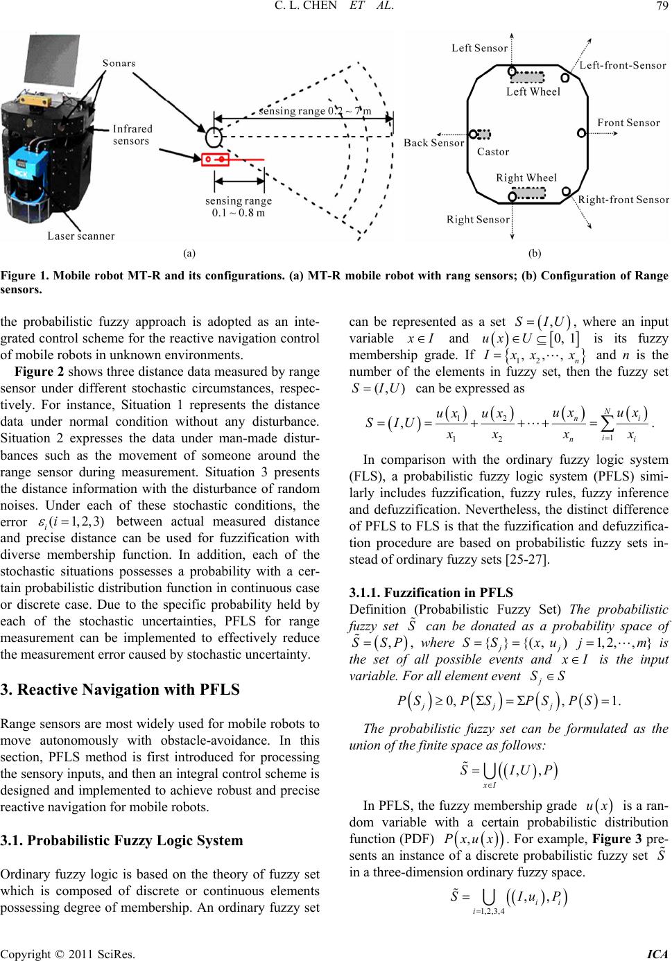 Probabilistic Fuzzy Control of Mobile Robots for Range Sensor Based Reactive Navigation