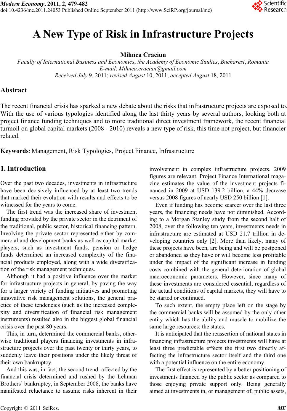 A New Type of Risk in Infrastructure Projects